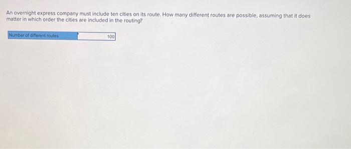 Solved An overnight express company must include ten cities | Chegg.com