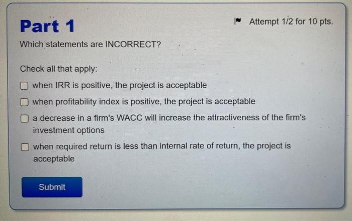 Solved Part 1 Attempt 1/2 for 10 pts. Which statements are | Chegg.com