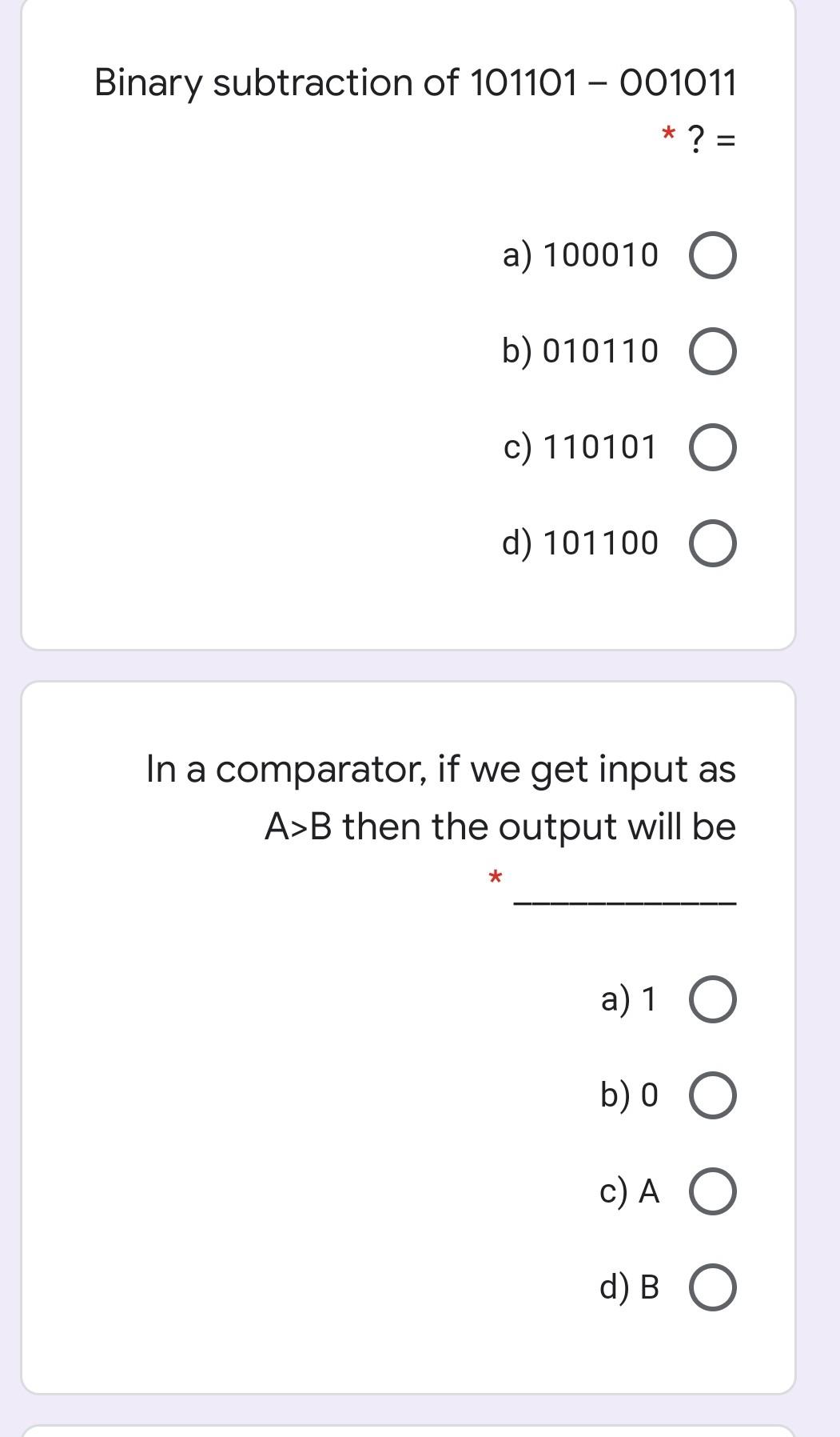Solved Binary subtraction of 101101 - 001011 * ? = a) 100010 | Chegg.com