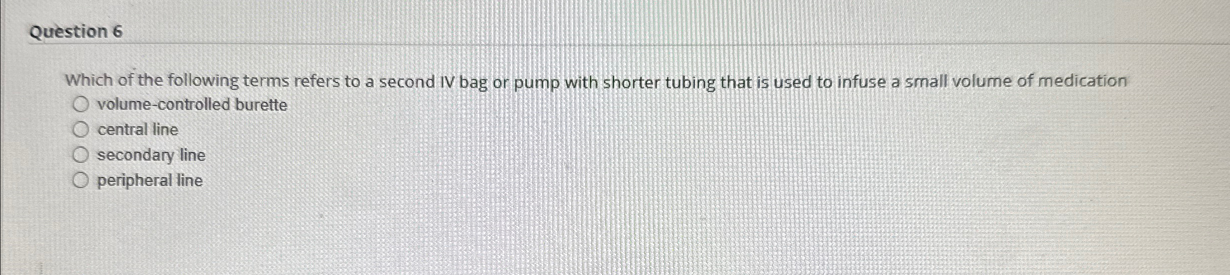 Solved Question 6Which of the following terms refers to a | Chegg.com