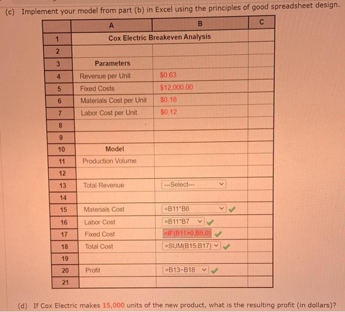 Solved (c) Implement your model from part (b) in Excel using | Chegg.com