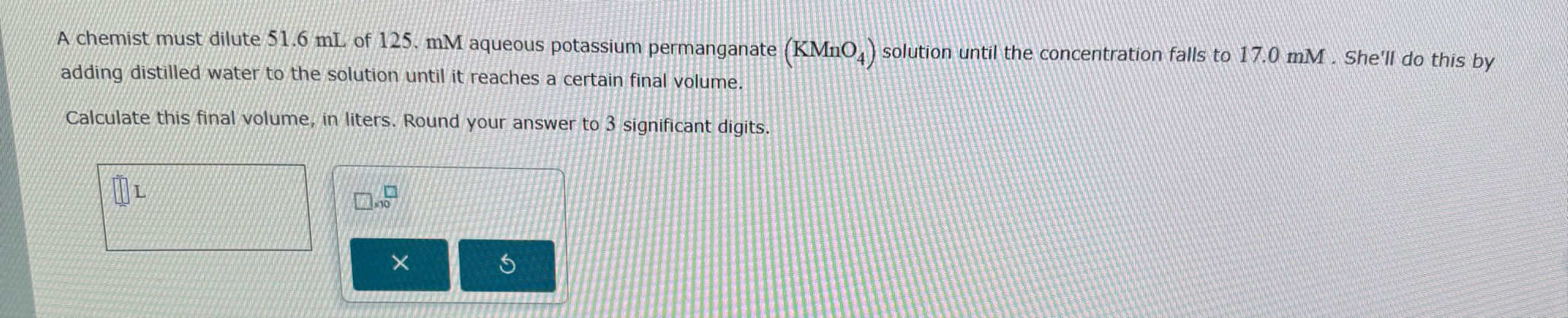 Solved A chemist must dilute 51.6 ﻿mL of 125.mM ﻿aqueous | Chegg.com