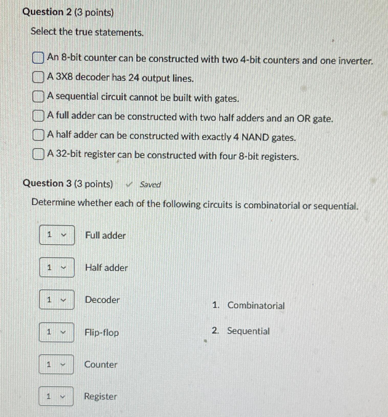 Solved Question 2 (3 ﻿points)Select the true statements.An | Chegg.com