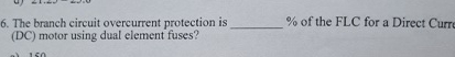 Solved The branch circuit overcurrent protection is(DC) | Chegg.com