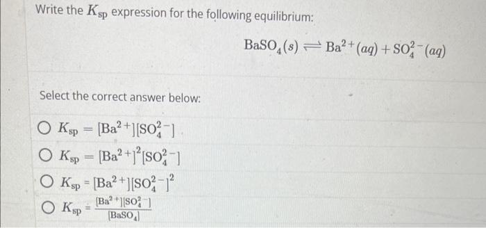 Solved Write the Ksp expression for the following | Chegg.com