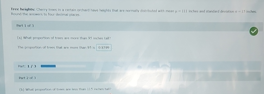 Solved Tree heights: Cherry trees in a certain orchard have | Chegg.com