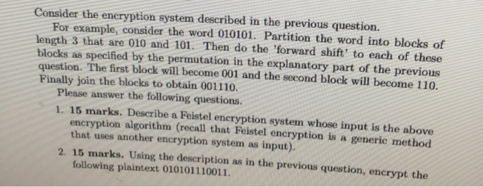 Solved Feistel encoding:Encryption system described in | Chegg.com