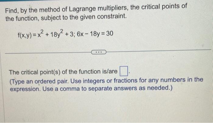Solved Find, by the method of Lagrange multipliers, the | Chegg.com
