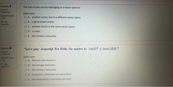 Solved Quem 3 The sum of two vectors belonging to a vector | Chegg.com