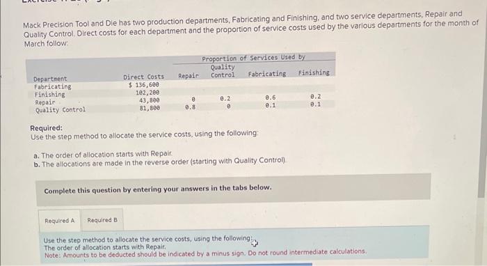 Solved Mack Precision Tool and Dle has two production | Chegg.com