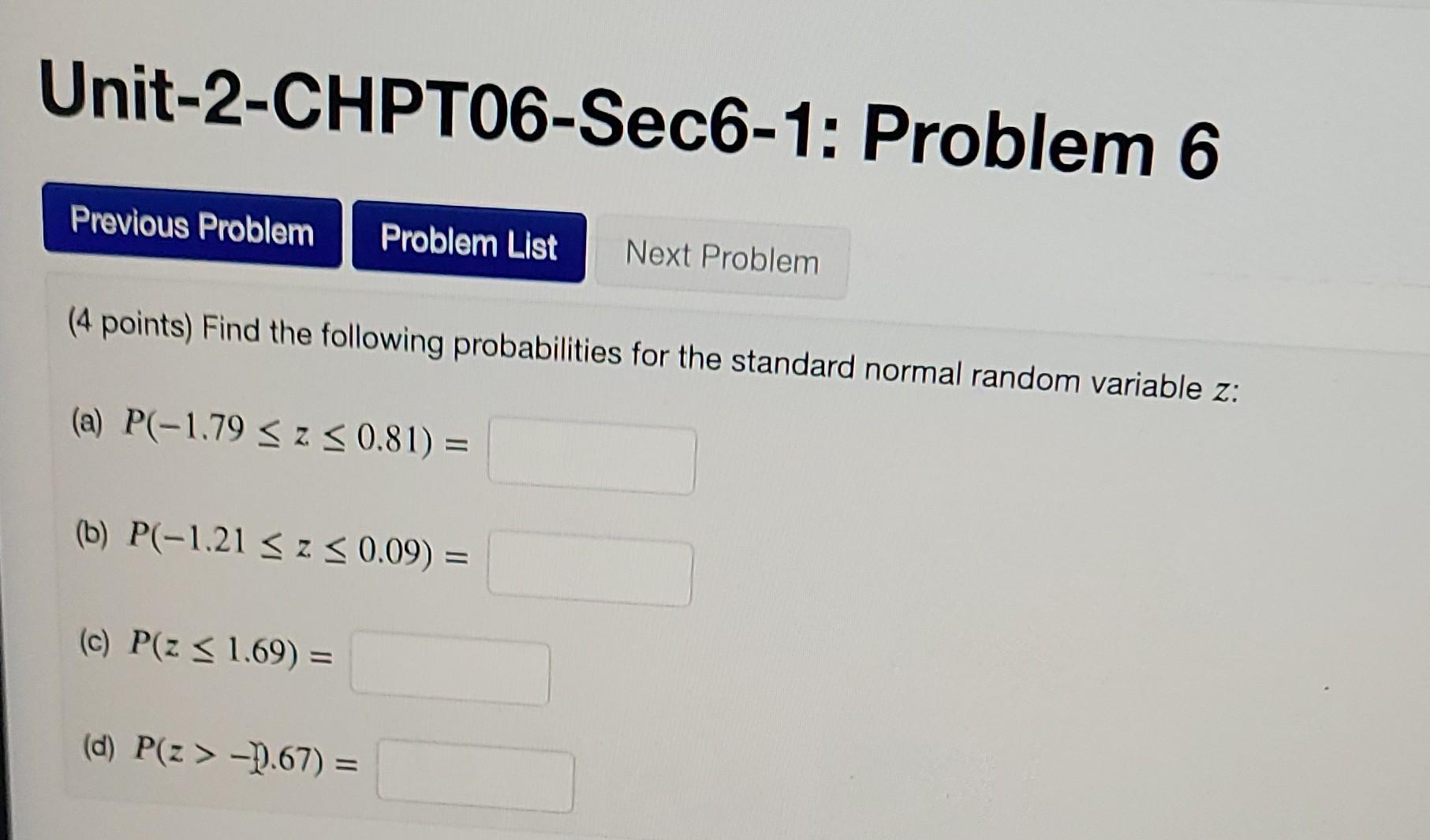Solved Unit-2-CHPT06-Sec6-1: Problem 6 Previous Problem (4 | Chegg.com
