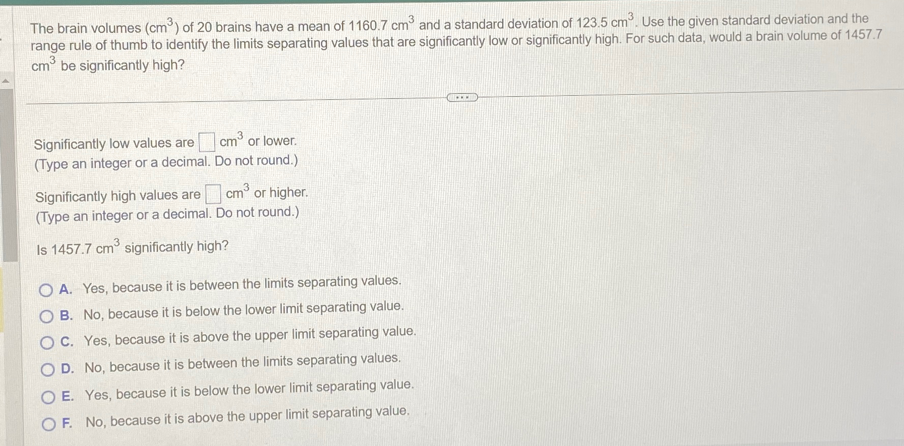 Solved The brain volumes (cm3) ﻿of 20 ﻿brains have a mean of | Chegg.com