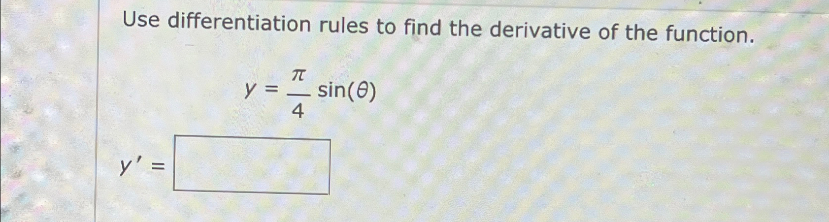 Solved Use differentiation rules to find the derivative of | Chegg.com