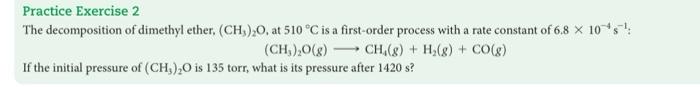 Solved The decomposition of dimethyl ether, (CH3)2O, at 510 | Chegg.com