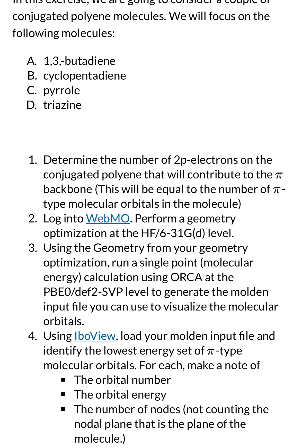 Solved conjugated polyene molecules. We will focus on the | Chegg.com