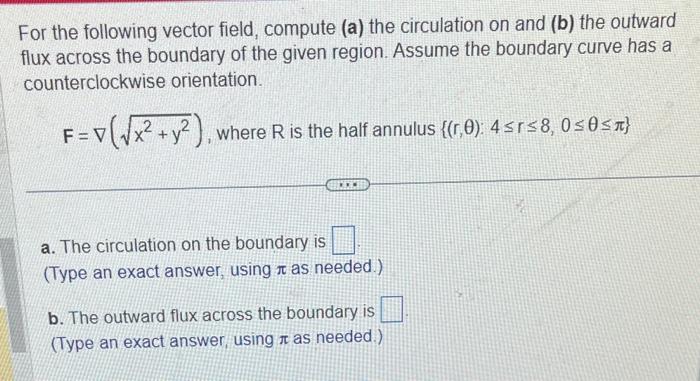 Solved For the following vector field, compute (a) the | Chegg.com