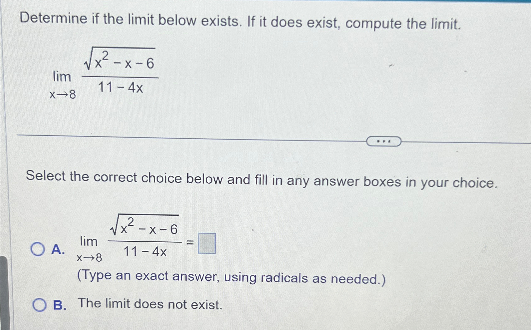 Solved Determine If The Limit Below Exists If It Does 0561