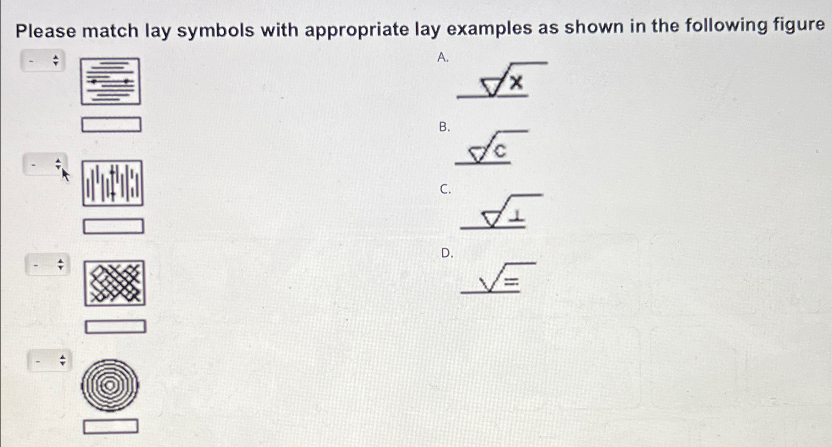 Solved Please match lay symbols with appropriate lay | Chegg.com