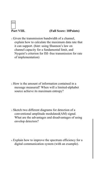 Solved 1. Given the transmission bandwidth of a channel, | Chegg.com