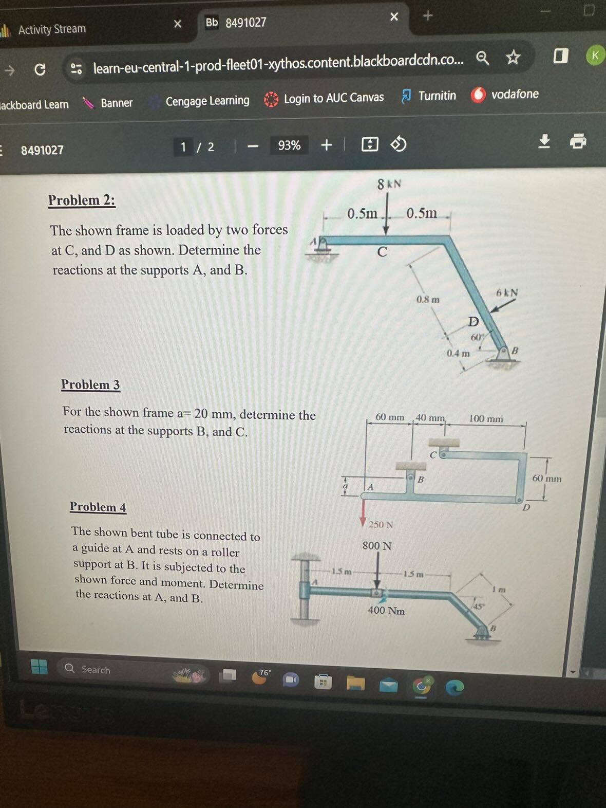 Solved Problem 3For the shown frame a=20mm, ﻿determine the | Chegg.com