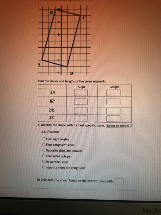 Solved B Find the slopes and lengths of the given segments. | Chegg.com