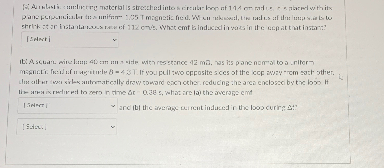 Solved (a) ﻿An elastic conducting material is stretched into | Chegg.com