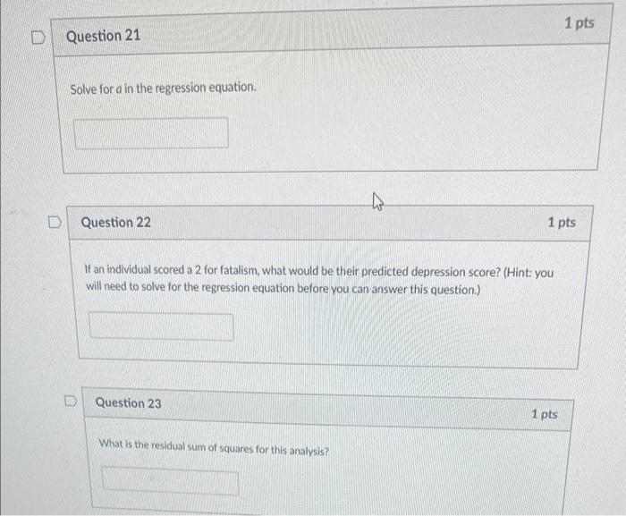 Solve for a in the regression equation. Question 22 | Chegg.com