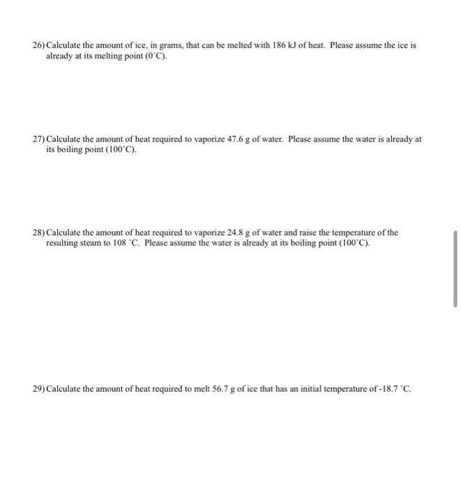 Solved 26) Calculate the amount of ice, in grams, that can | Chegg.com
