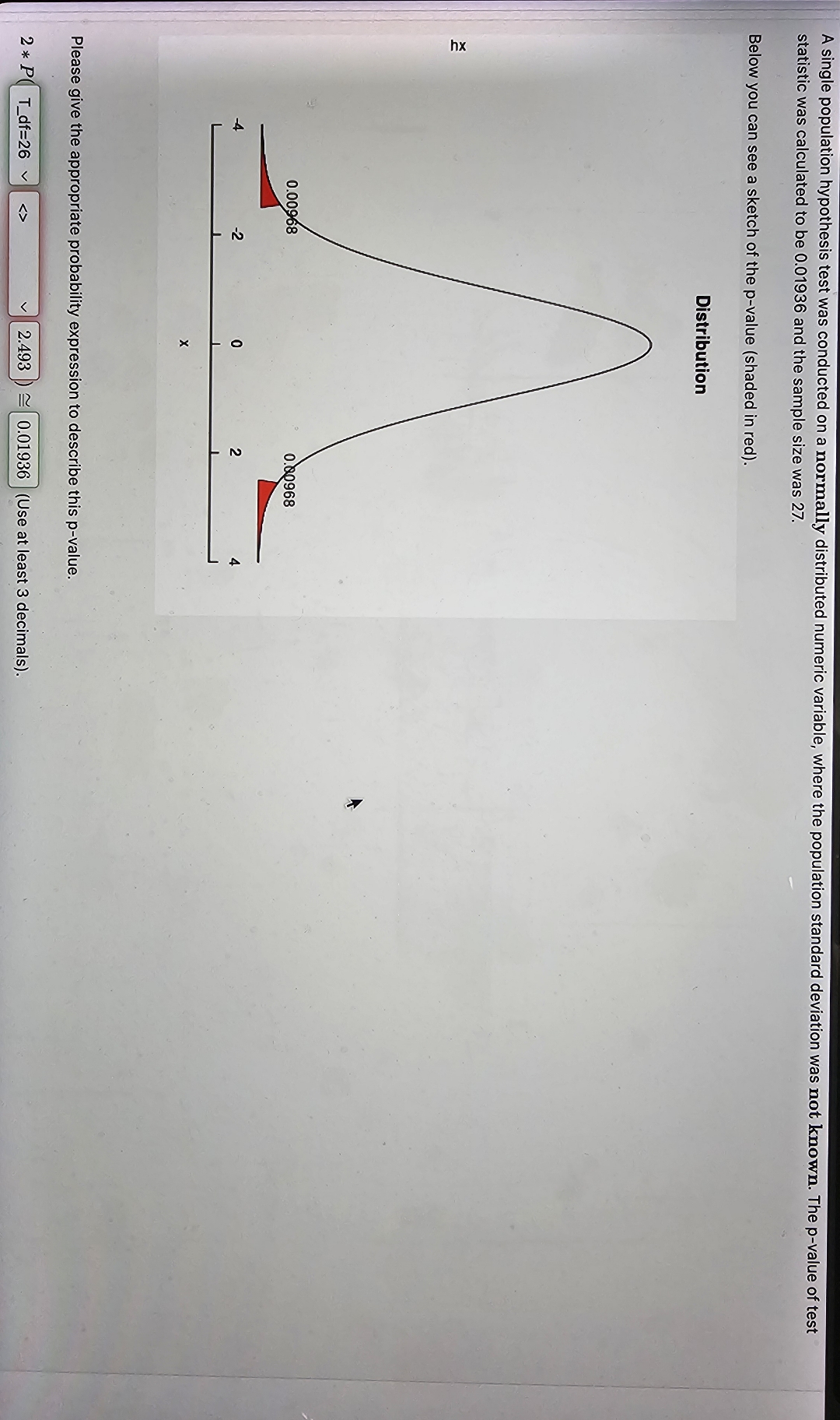 Solved A single population hypothesis test was conducted on | Chegg.com