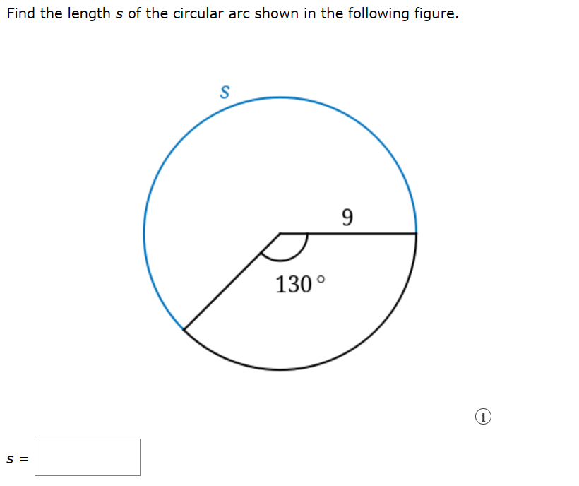 Solved Find the length s ﻿of the circular arc shown in the | Chegg.com