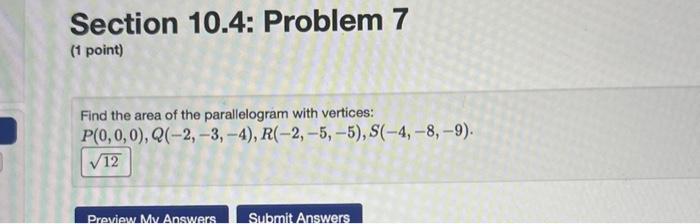 Solved Section 10.4: Problem 7 (1 point) Find the area of | Chegg.com