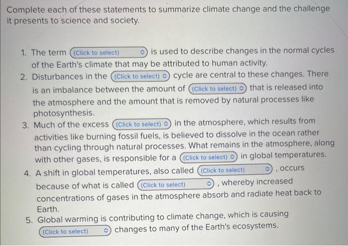Solved 1. A) climate change B) Global warming C) The | Chegg.com
