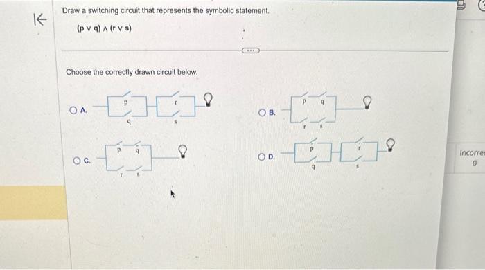 Solved Draw a switching circuit that represents the symbolic | Chegg.com