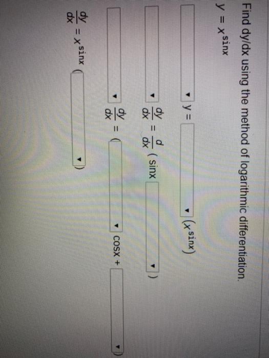 Solved Find dy/dx using the method of logarithmic | Chegg.com