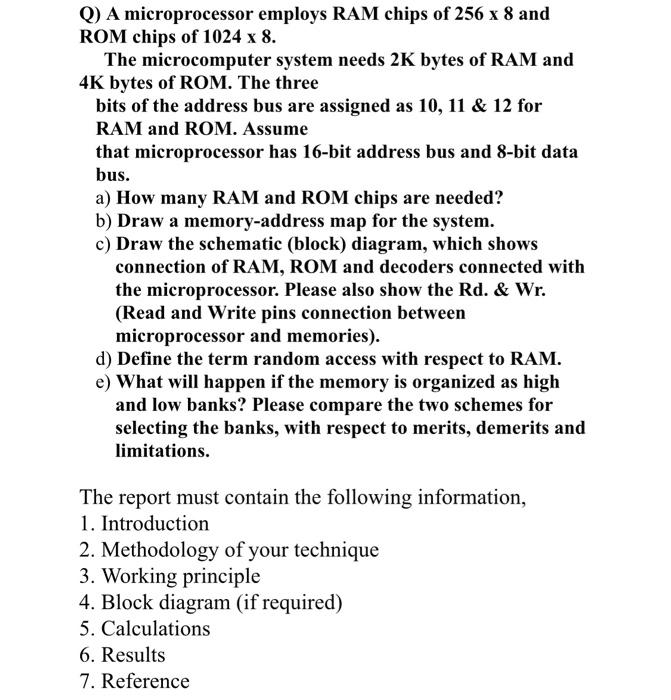 Solved employs RAM chips of 256 x 8 and Q) A microprocessor | Chegg.com