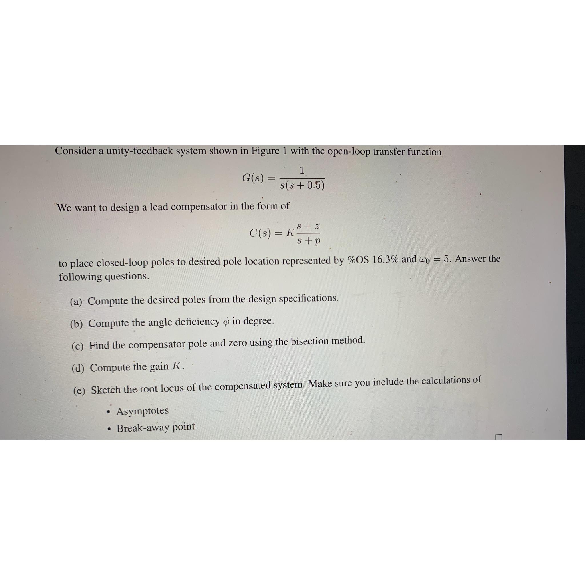 Solved Consider a unity-feedback system shown in Figure 1 | Chegg.com