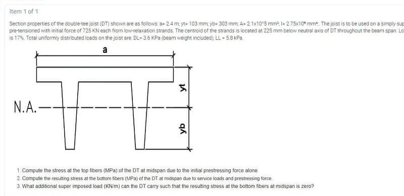Solved Item 1 of 1 Section properties of the double tee | Chegg.com