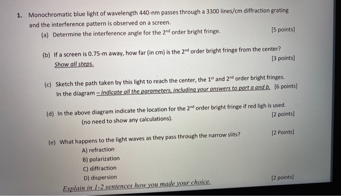 Solved 1. Monochromatic blue light of wavelength 440-nm | Chegg.com