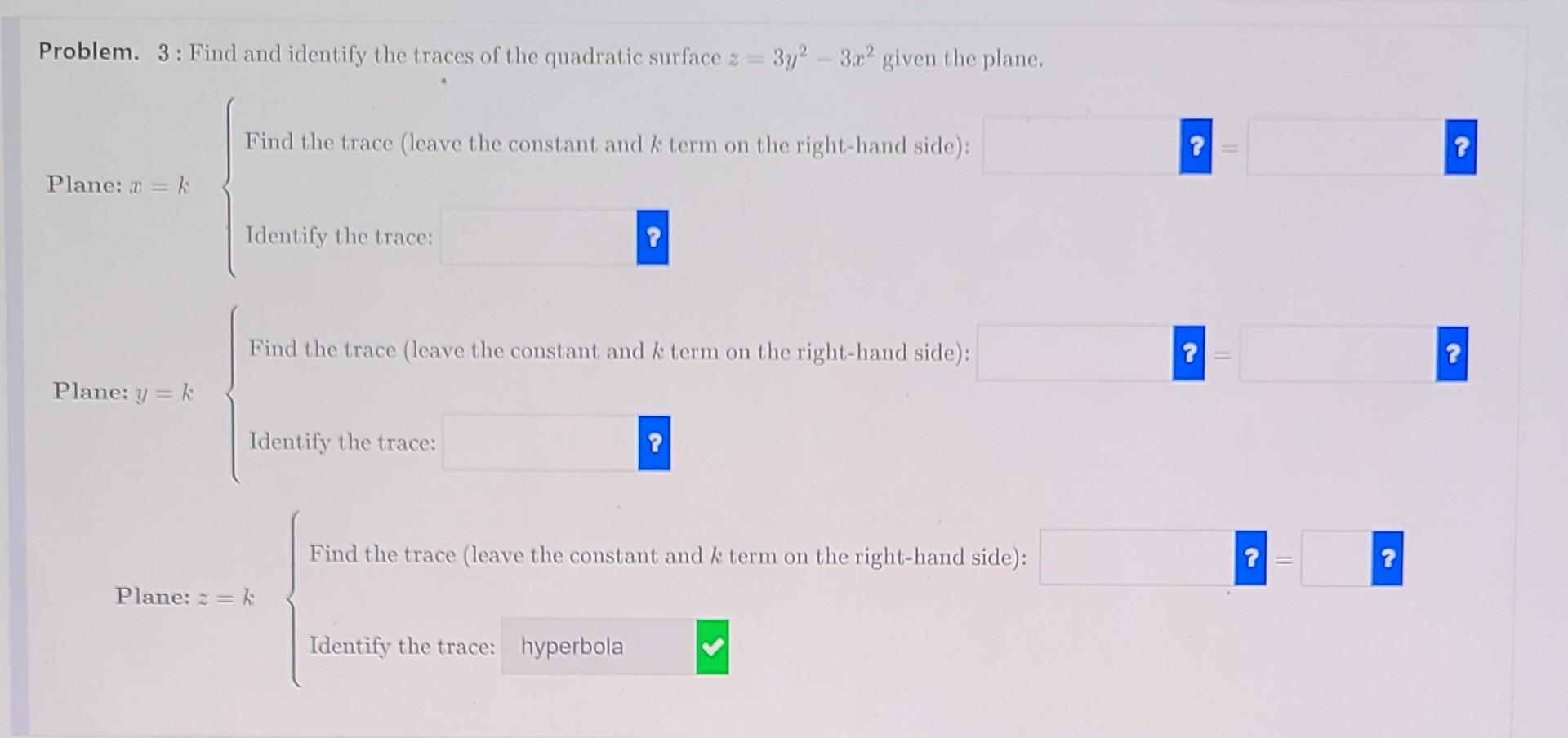 Solved roblem. 3 : Find and identify the traces of the | Chegg.com