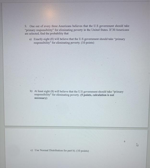 Solved 9. One out of every three Americans believes that the | Chegg.com