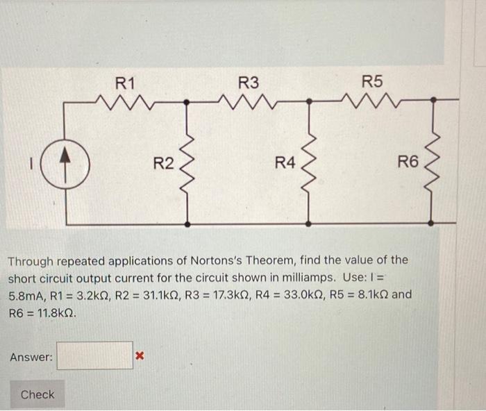 Solved Through Repeated Applications Of Nortonss Theorem