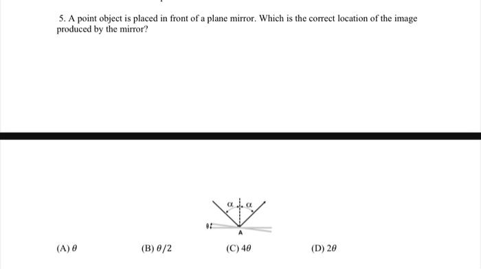 Solved 5. A point object is placed in front of a plane | Chegg.com