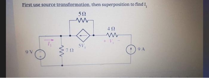 Solved First Use Source Transformation Then Superposition