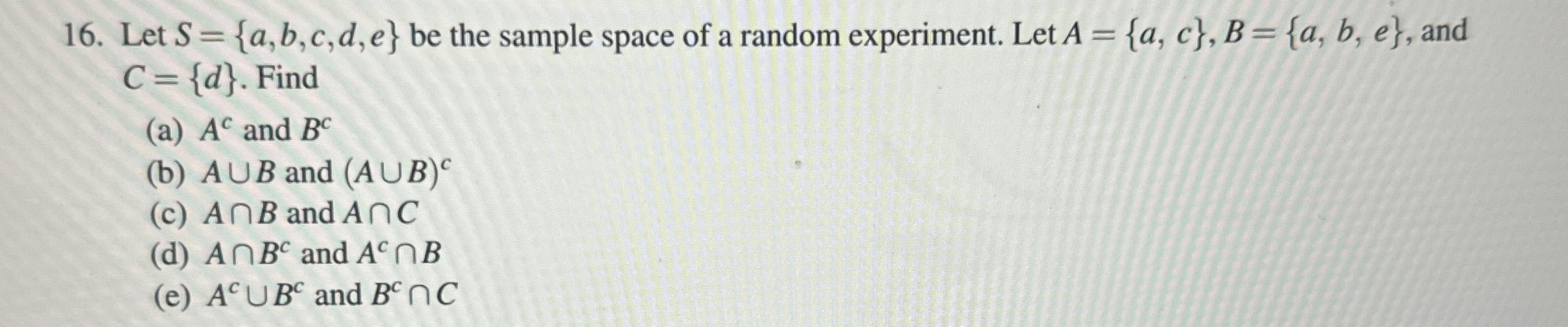 Solved Let S={a,b,c,d,e} ﻿be the sample space of a random | Chegg.com