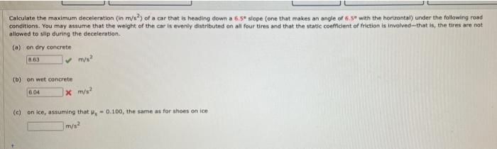Solved Calculate The Maximum Deceleration In M S2 Of A Car