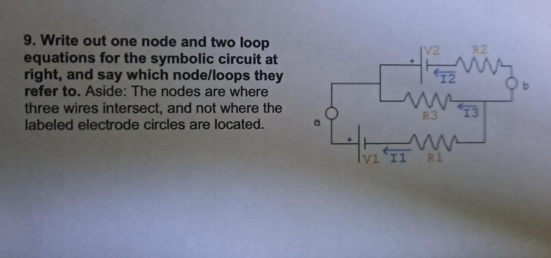 Solved 112 9 Write Out One Node And Two Loop Equations For 