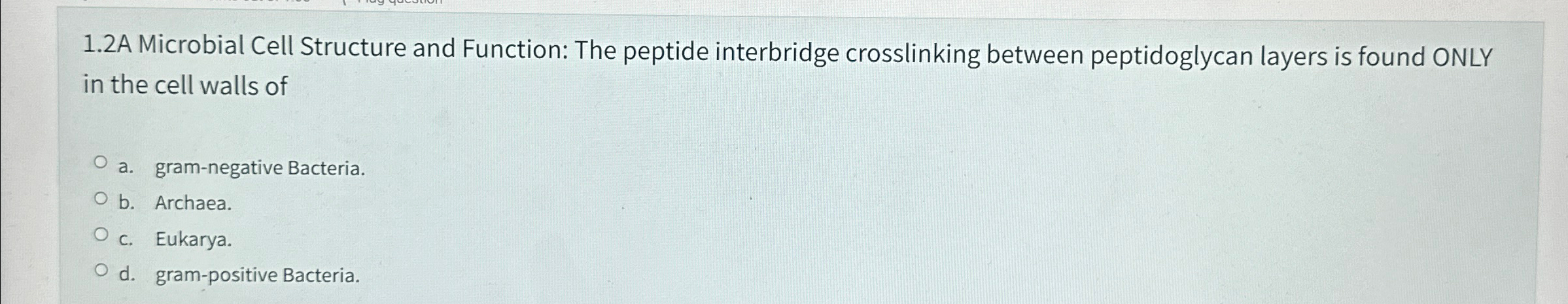 Solved 1.2A Microbial Cell Structure and Function: The | Chegg.com