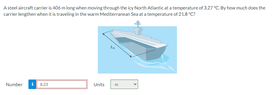 Solved A steel aircraft carrier is 406m ﻿long when moving | Chegg.com