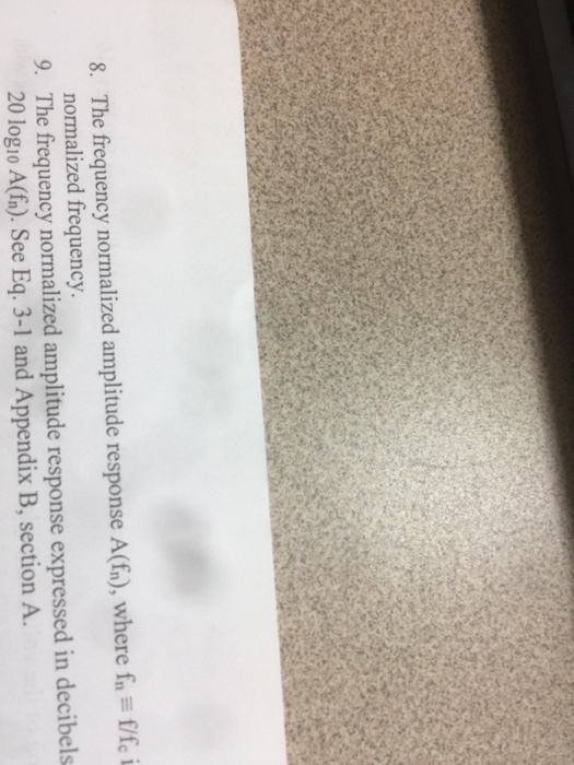 8. The frequency normalized amplitude response Afn), | Chegg.com