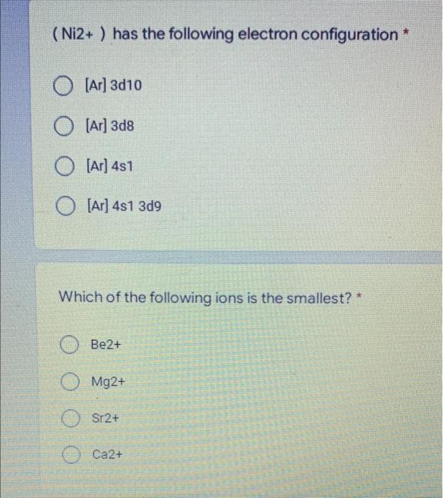 Solved (Ni2+ ) has the following electron configuration * O | Chegg.com